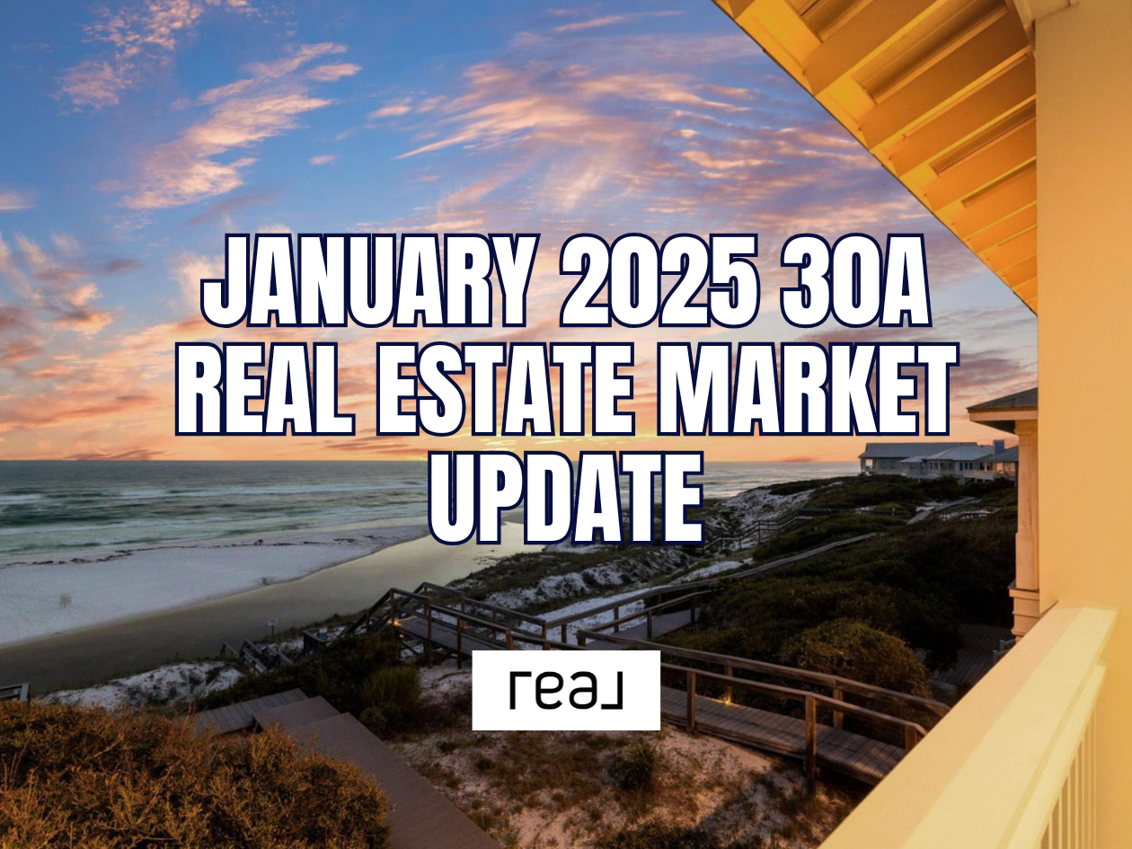 30A Real Estate Market Update – January 2025: Home Prices, Sales Trends & What’s Next